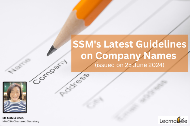 (English) SSM's Latest Guidelines on Company Names (25 June 2024) by
