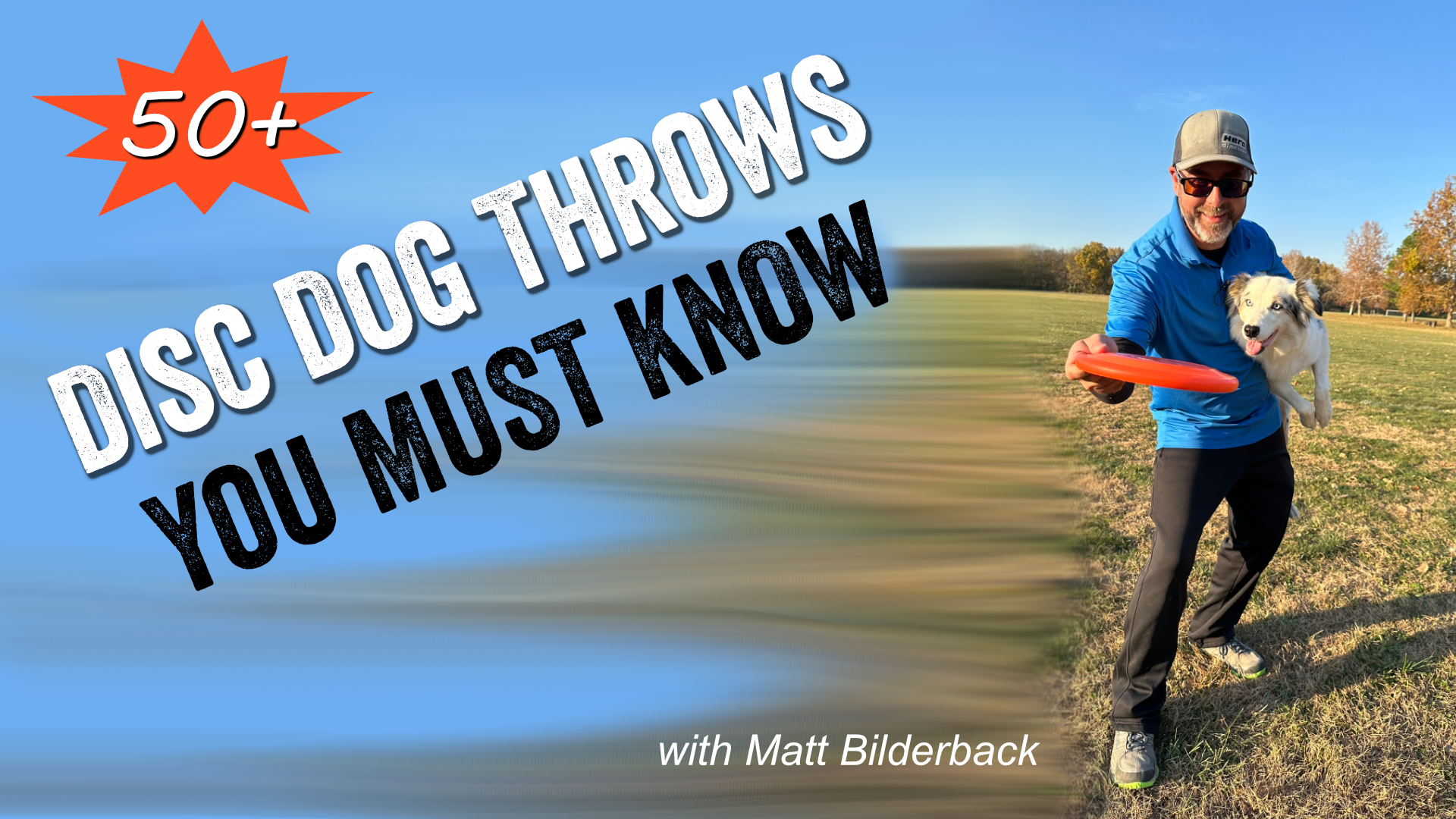 Disc Dog Throws You MUST Know | Disc Dog University