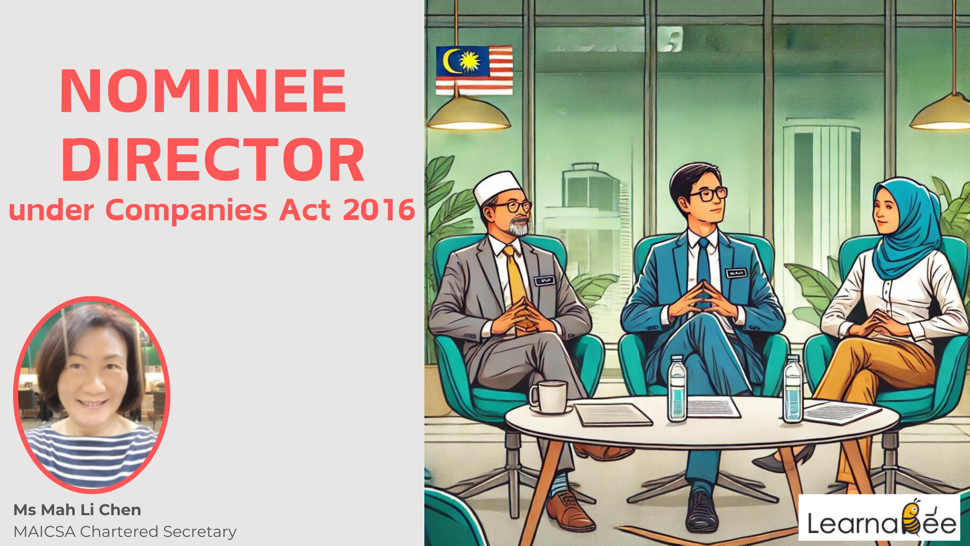 (English) Nominee Director under Companies Act 2016 by Ms Mah Li Chen