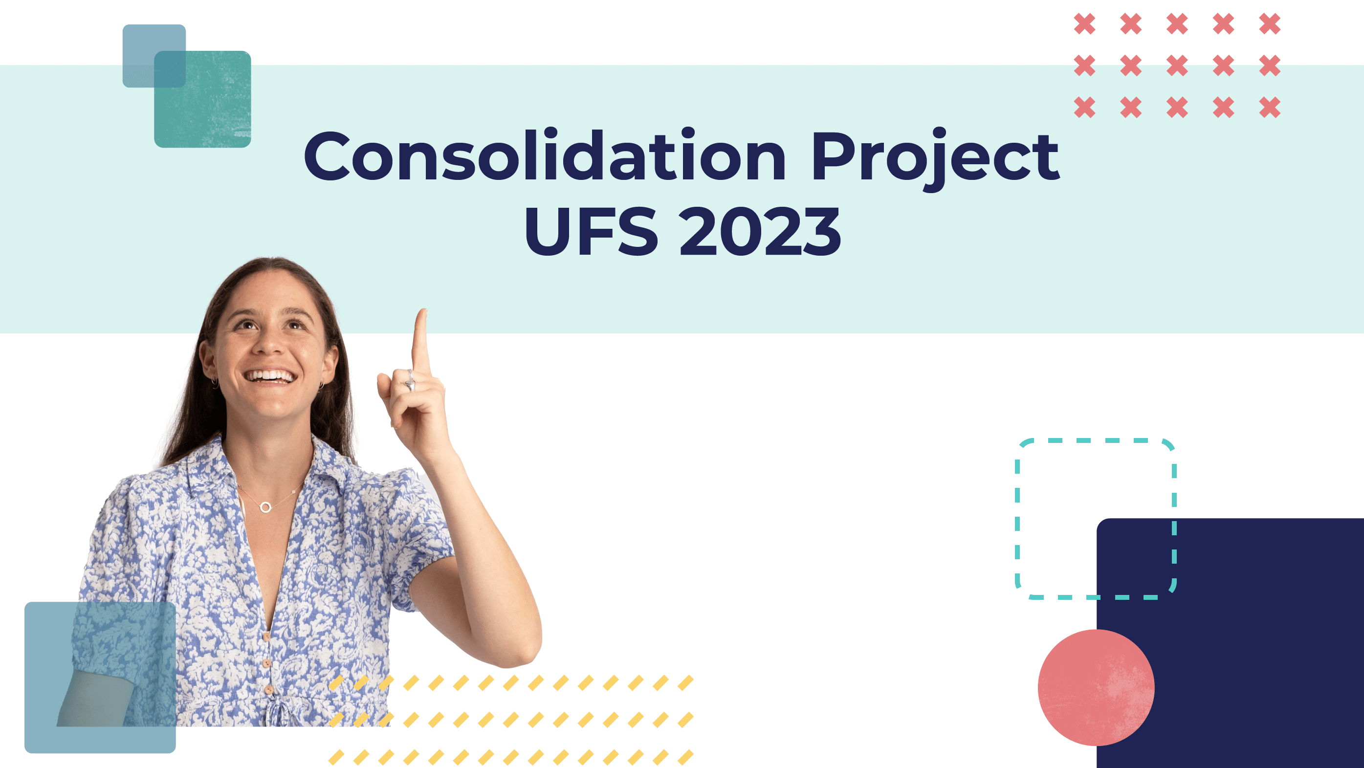 Consolidation Project UFS 2023 | Syft Campus