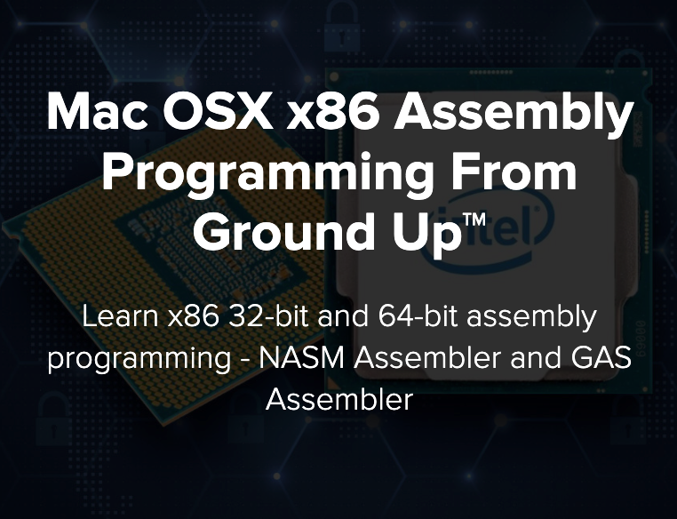 Mac OSX x86 Assembly Programming From Ground Up™ | EmbeddedExpertIO™