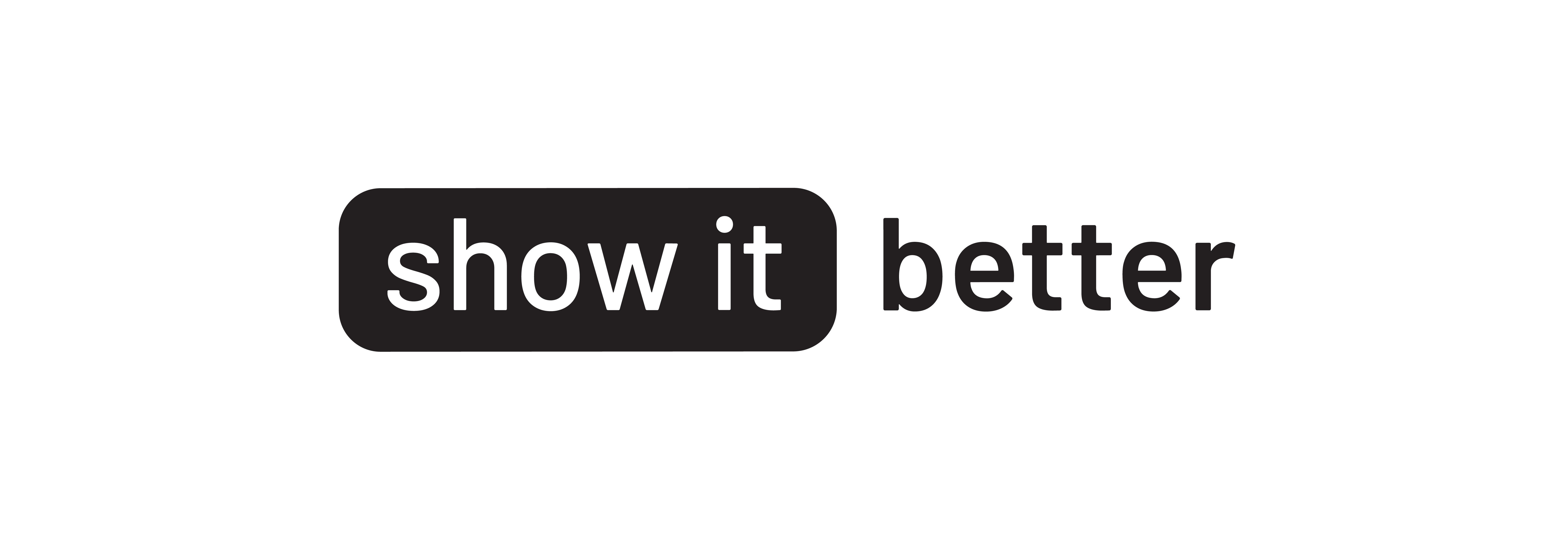 Homepage | Show It Better