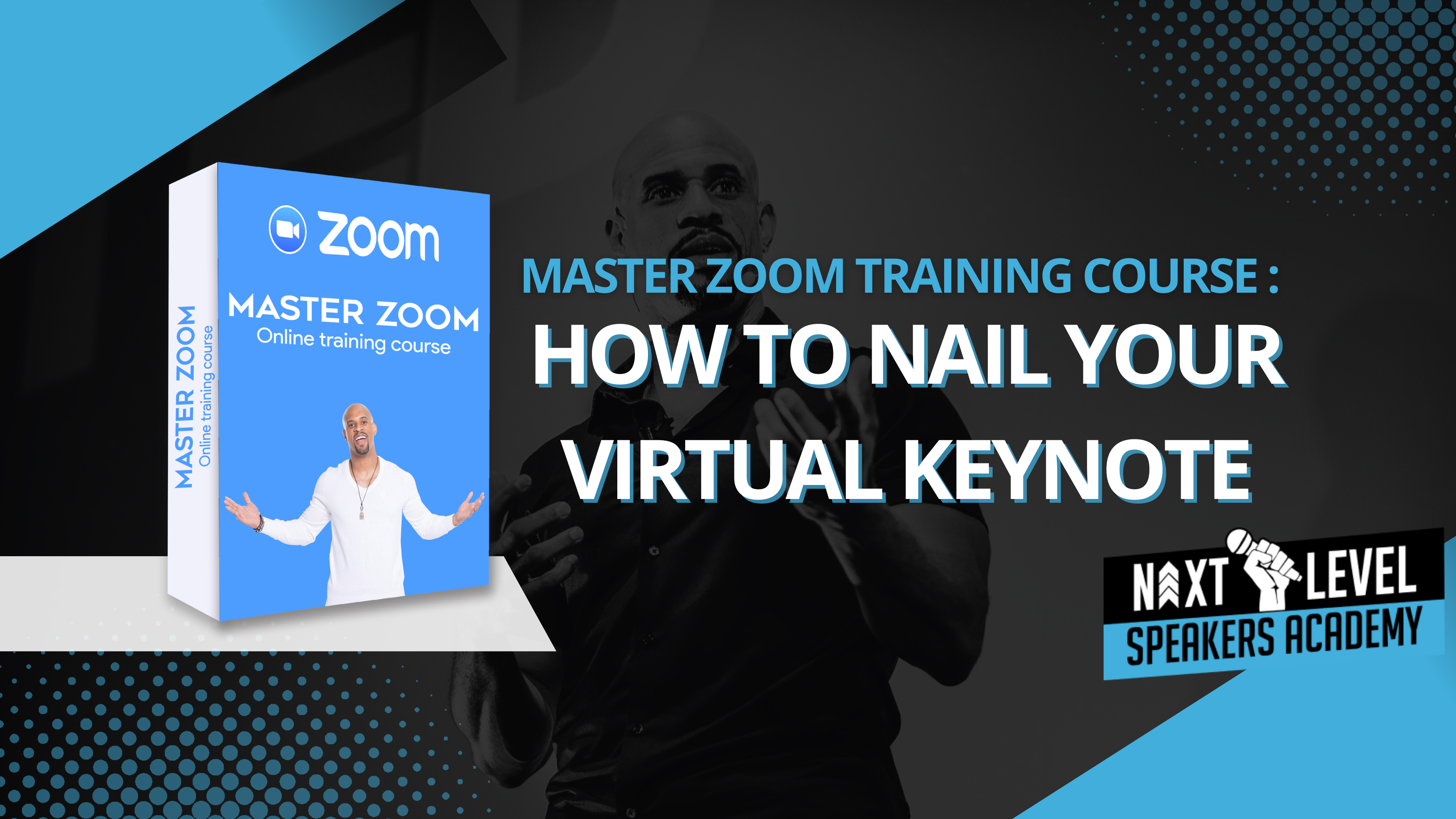 Master Zoom Training Course: How to Nail Your Virtual Keynote | Next