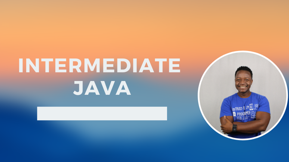 Master Intermediate Java Concepts | StackSkills