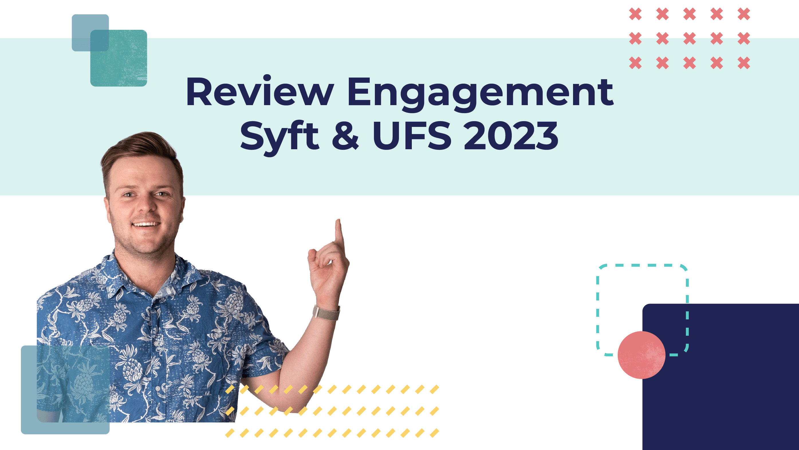 Review Engagement Syft & UFS 2023 | Syft Campus